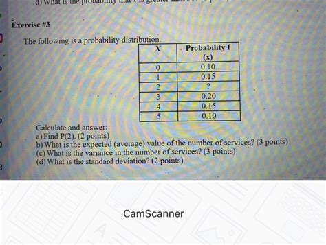 Solved D What Is The Probabil Exercise The Following Is Chegg