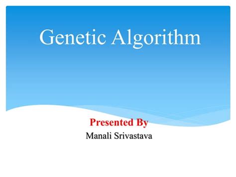Genetic Algorithm Ppt