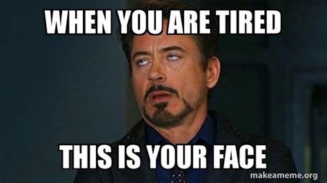 Tired Meme Face Maybe Some People Like The Stock Memes Maybe Some