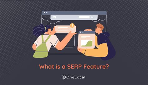 Serp Features Impact On Your Seo Strategy Explained
