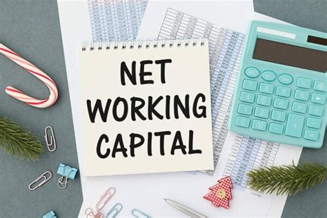 Understanding Net Working Capital