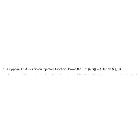 solved suppose f a→b ﻿is an injective function prove that