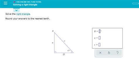 Solved O TRIGONOMETRIC FUNCTIONS Solving A Right Triangle Chegg