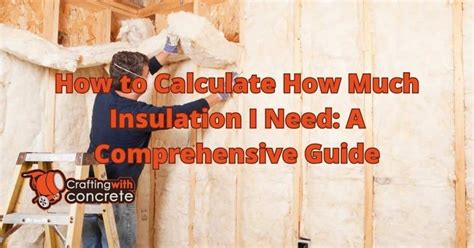 Calculate Insulation Needs Easily Craftingwithconcrete Com