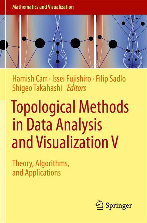 Topological Methods In Data Analysis And Visualization V Theory Algorithms And Applications