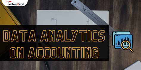Data Analytics In Accounting Technoexcel Blog