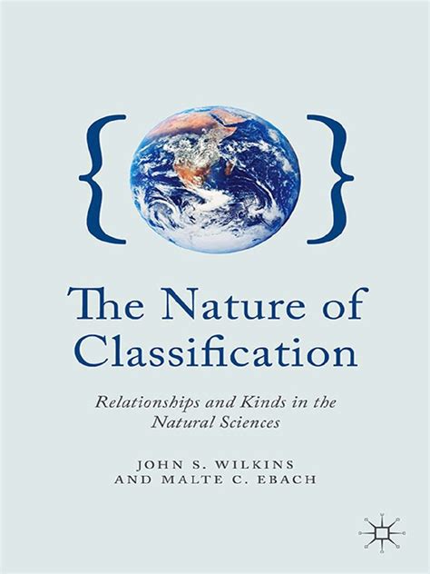 The Nature Of Classification Relationships And Kinds In The Natural