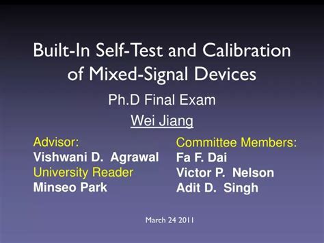 PPT Built In Self Test And Calibration Of Mixed Signal Devices PowerPoint Presentation ID