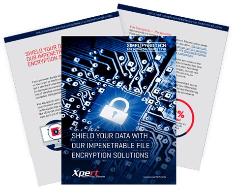 File Encryption Make Your Data Bulletproof Xpert Technologies