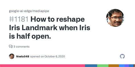 How To Reshape Iris Landmark When Iris Is Half Open Issue 1181