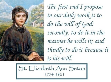Elizabeth Ann Seton Puts It In Perspective St Elizabeth Ann Seton