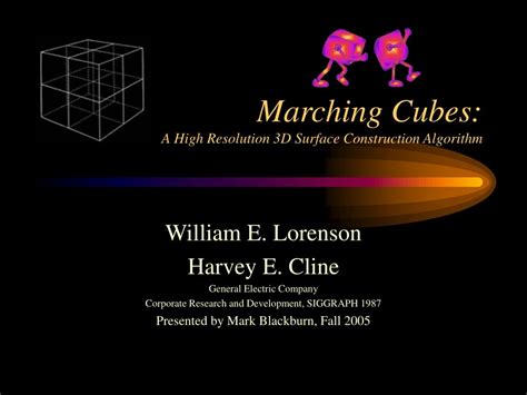 PPT Marching Cubes A High Resolution D Surface Construction Algorithm PowerPoint