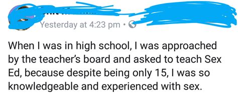 Teen Has A Better Knowledge Of Sex Ed Than The Teachers R Humblebrag