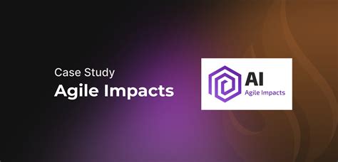 Case Study Agile Impacts FireJet