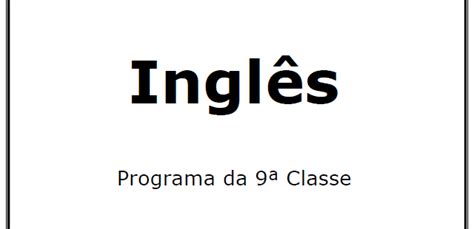 Inglês Programa Da 9ª Classe