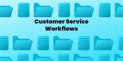 4 Effective Customer Service Workflows Explained Your Cheat Sheet Tettra Ted S Galpin Spp