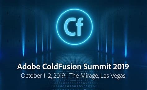 Adobe Coldfusion Summit 2019