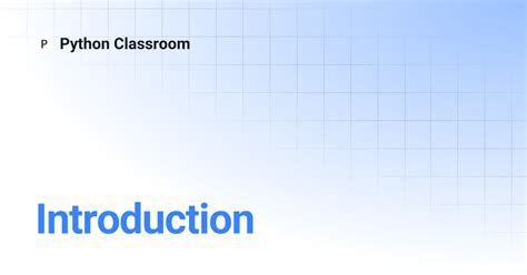 Introduction Python Classroom