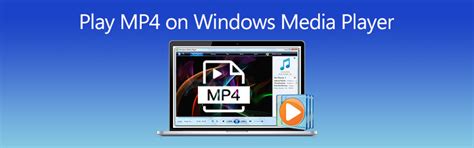 2 Manieren Om MP4 Bestanden Af Te Spelen Met Windows Media Player Op