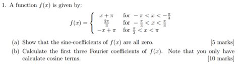 Solved A Function F X Is Given By For Chegg Com