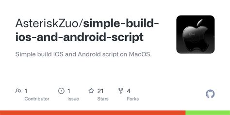 Github Asteriskzuosimple Build Ios And Android Script Simple Build Ios And Android Script On
