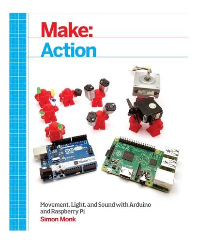 Libro Make Action Movement Light And Sound With Arduino Envío Gratis