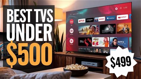 🌟top 5 Best Tv Under 500 Reviews In 2025 Youtube