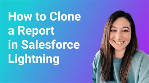 How To Clone A Report In Salesforce Lightning Youtube