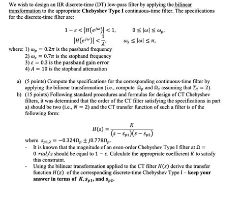 We Wish To Design An Iir Discrete Time Dt Low Pass