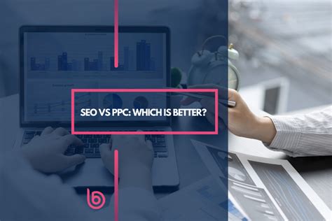 Seo Vs Ppc Which Is Better Boostme Digital
