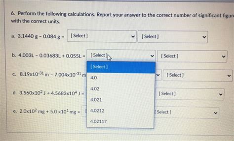 Solved Perform The Following Calculations Report Your Chegg