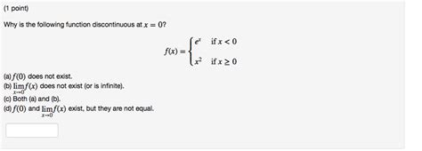 Solved Why Is The Following Function Discontinuous At X 0