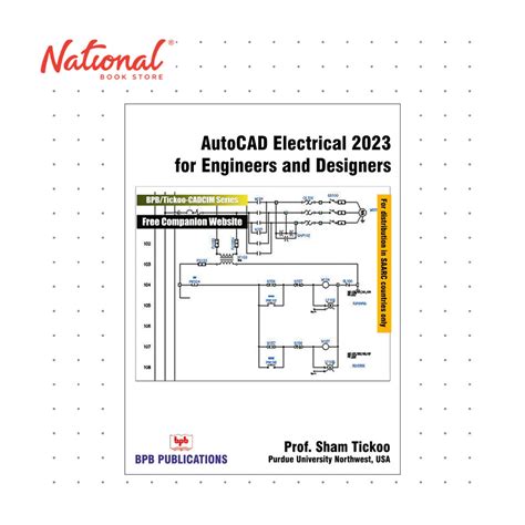 Autocad Electrical 2023 For Engineers And Designers By Prof Sham Tickoo Trade Paperback
