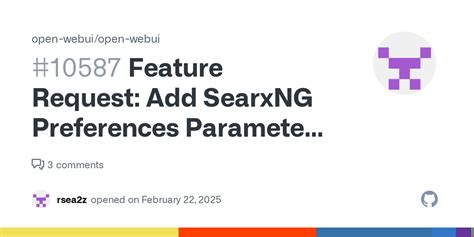 Feature Request Add Searxng Preferences Parameter For Custom Search Engines · Issue 10587