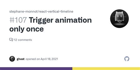 Trigger Animation Only Once · Issue 107 · Stephane Monnotreact Vertical Timeline · Github