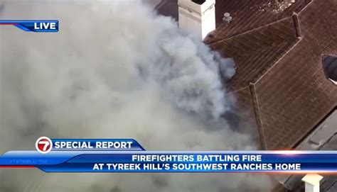 Tyreek Hills Florida Mansion On Fire In Scary Scene Narrative News