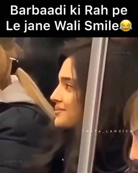 Barbaadi Ki Rah Pe Le Jaane Wali Smile By Epic Memes