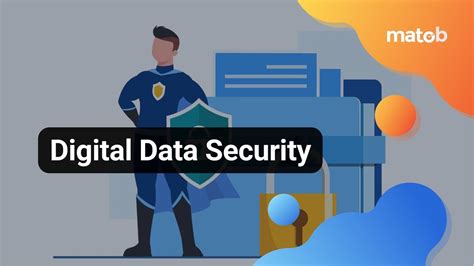 How Important Is Digital Data Security Recognize The Role Now Matob