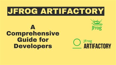 Getting Started With Jfrog Artifactory A Comprehensive Guide For