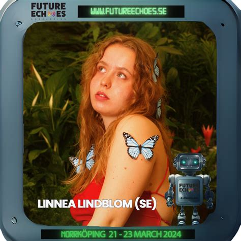 Linnea Lindblom Se Future Echoes