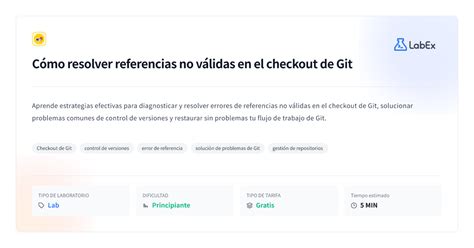 Cómo Resolver Referencias No Válidas En El Checkout De Git Labex