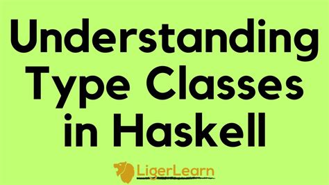 Understanding Type Classes In Haskell Youtube