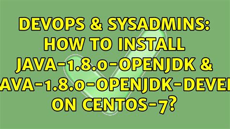 Devops And Sysadmins How To Install Java 180 Openjdk And Java 180