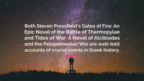 Nancy Pearl Quote “both Steven Pressfields Gates Of Fire An Epic
