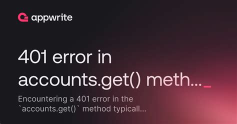 401 Error In Accountsget Method Threads Appwrite