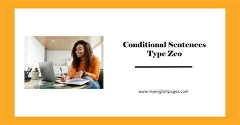 Zero Conditional Sentences Explained Structure Uses And Examples For