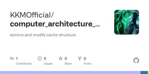 Github Kkmofficial Computer Architecture Project Exmine And Modify Cache Structure