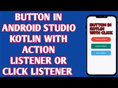 Button Android Studio Kotlin Button Button Kotlin Button Click