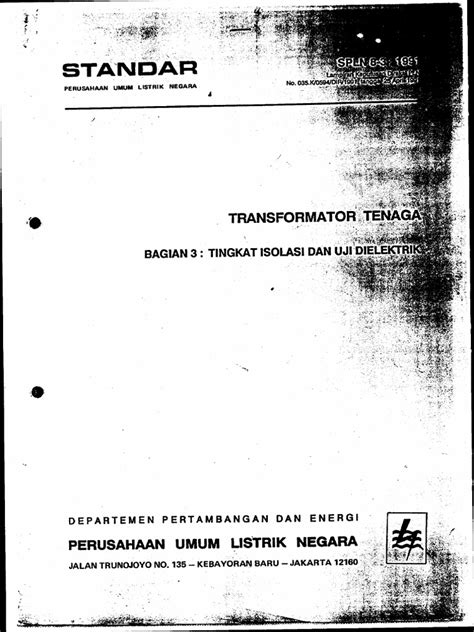 Standar Pln Spln 8 3 1991transformator Tenaga Tingk Isolasi Dan Uji Dielektrik Pdf