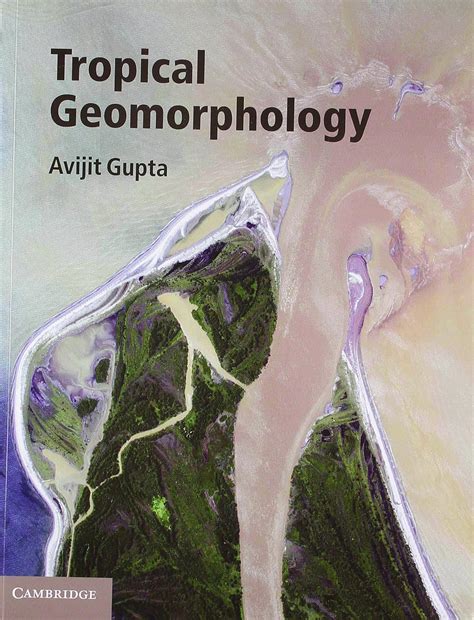 Tropical Geomorphology Gupta 9781107696990 Books